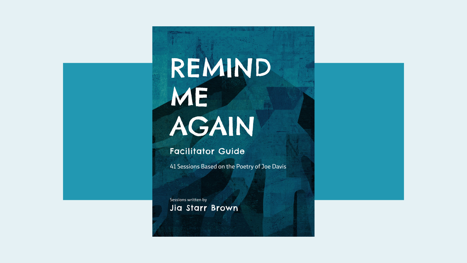 Using the Remind Me Again Facilitator Guide